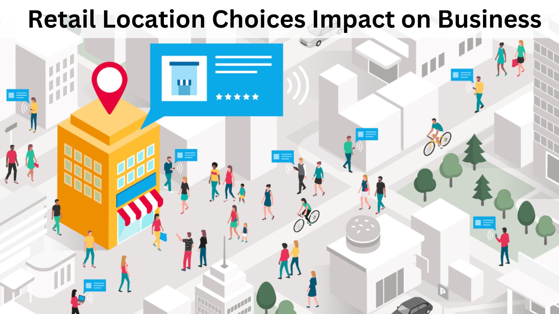 How Does Retail Location Affect Business Success?